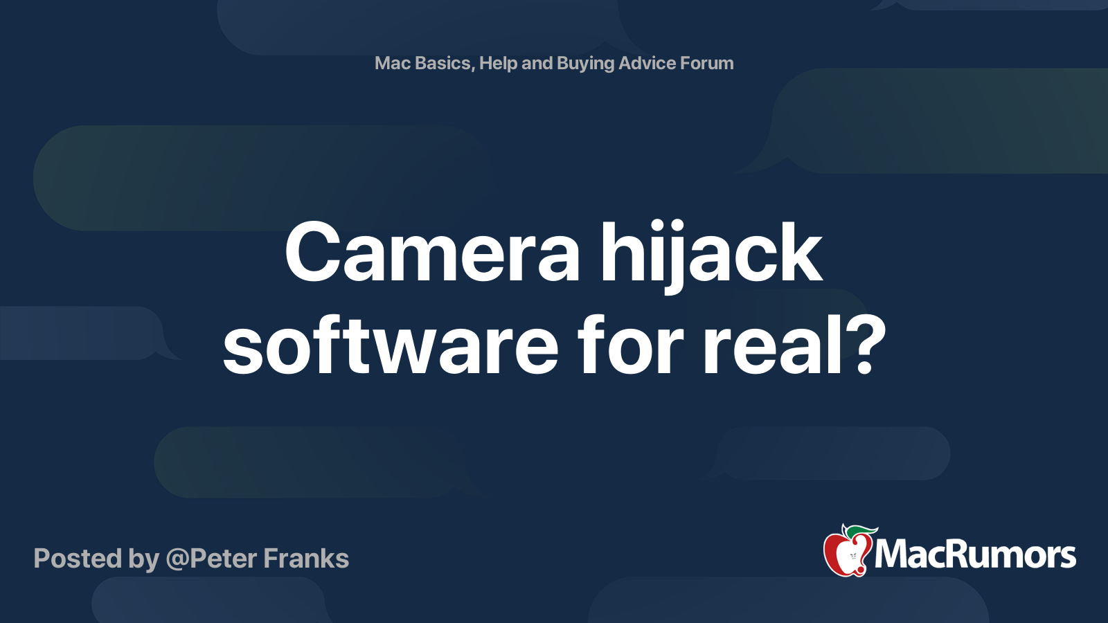 Camera hijack software for real? | MacRumors Forums