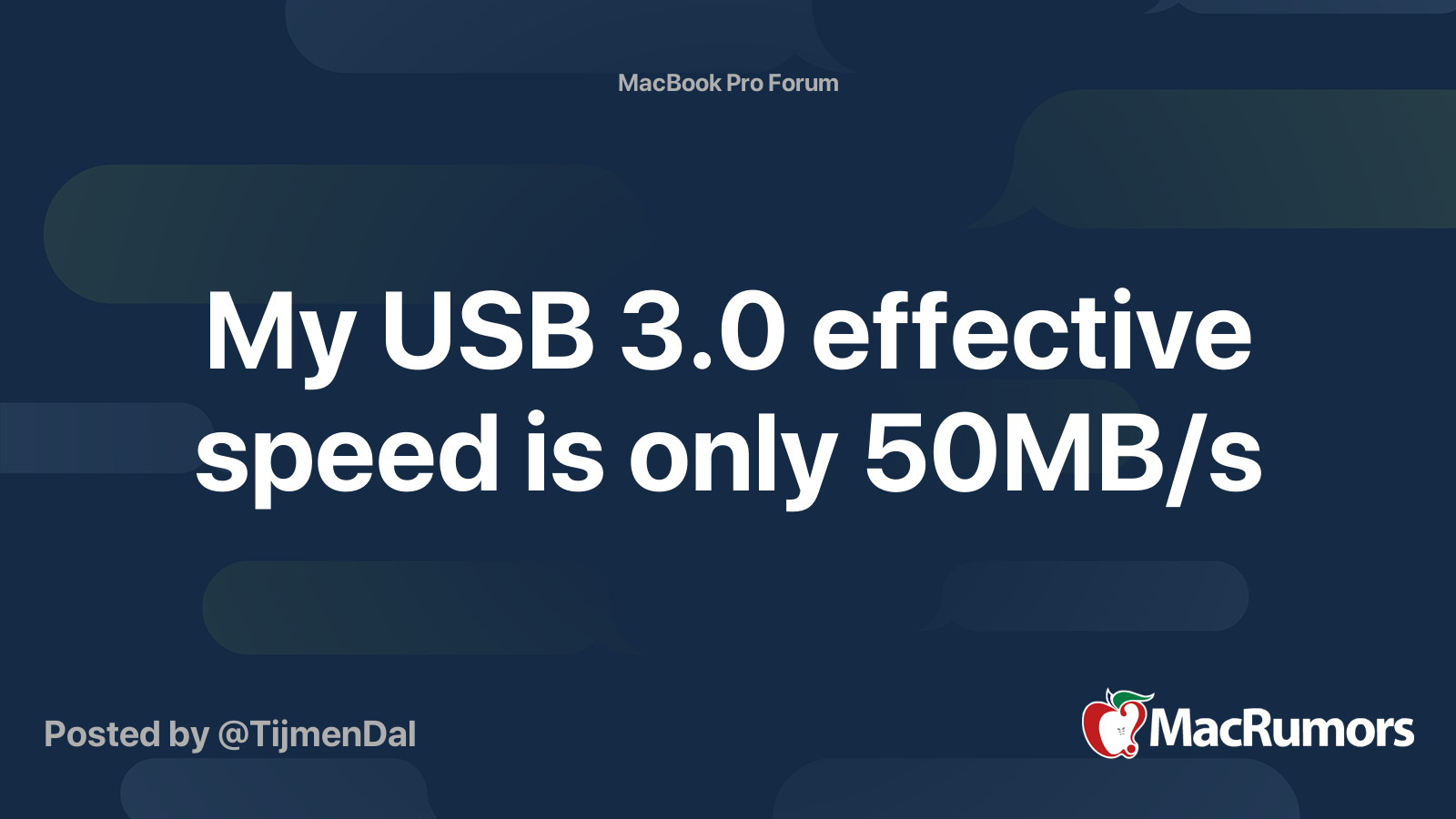 My USB 3.0 effective speed is only 50MB/s | MacRumors Forums