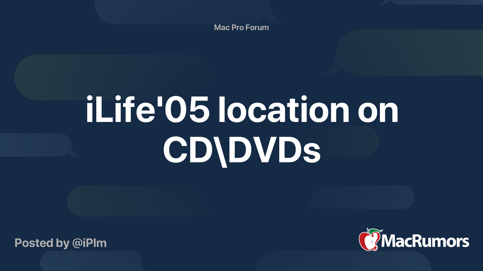 iLife'05 location on CD\DVDs | MacRumors Forums