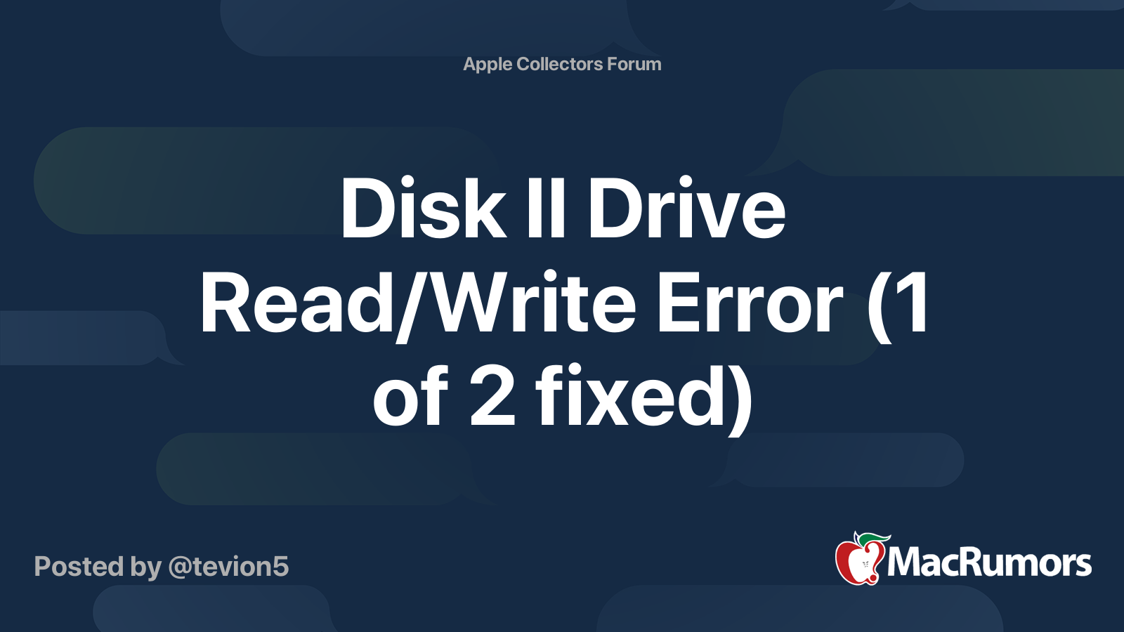 Disk II Drive Read/Write Error (1 of 2 fixed) | MacRumors Forums