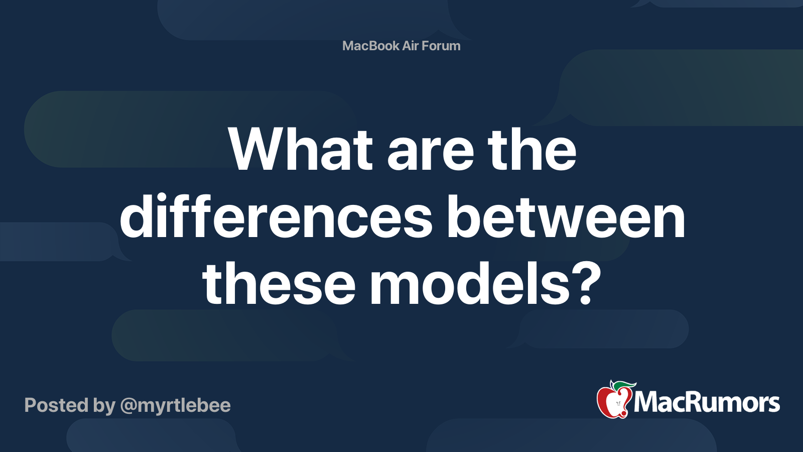 What are the differences between these models? | MacRumors Forums