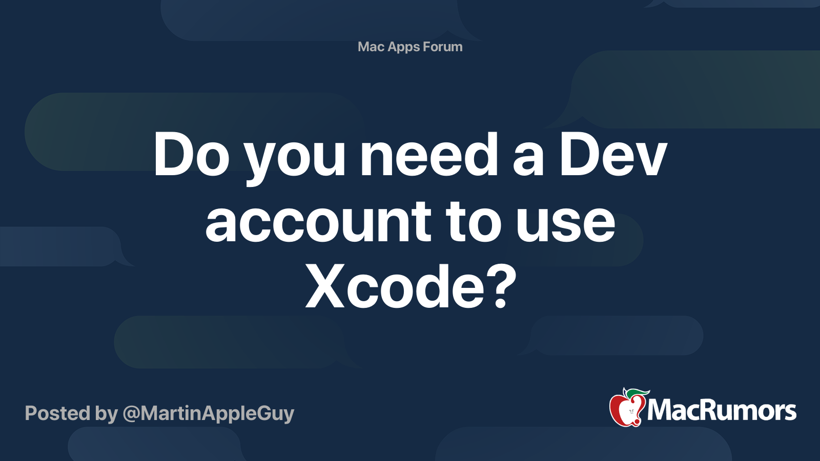 Do You Need A Dev Account To Use Xcode Macrumors Forums 
