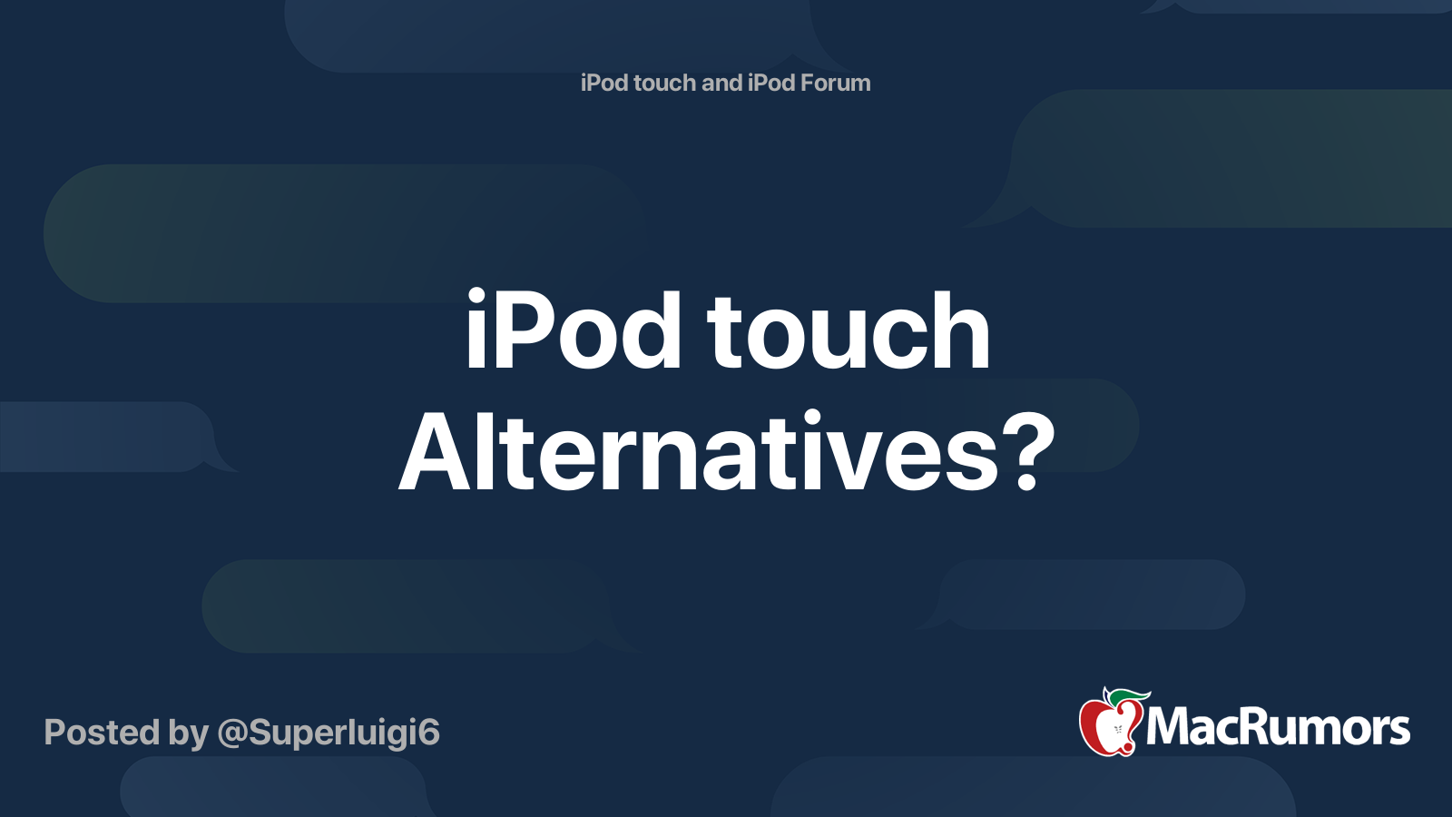 iPod touch Alternatives? | MacRumors Forums