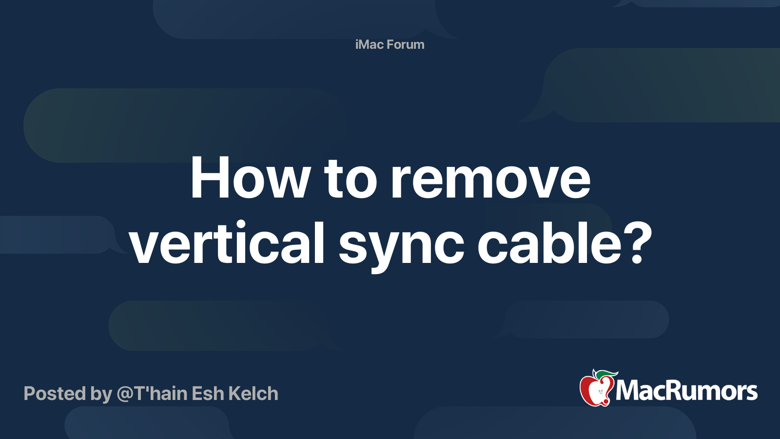 How to remove vertical sync cable? | MacRumors Forums
