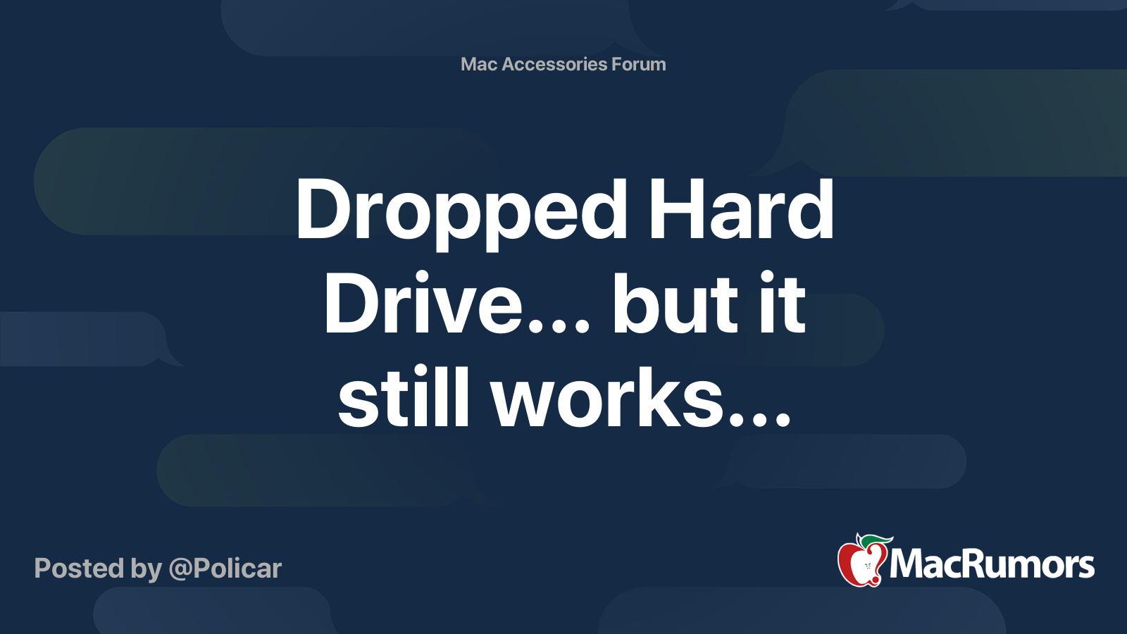 Dropped Hard Drive... but it still works... | MacRumors Forums