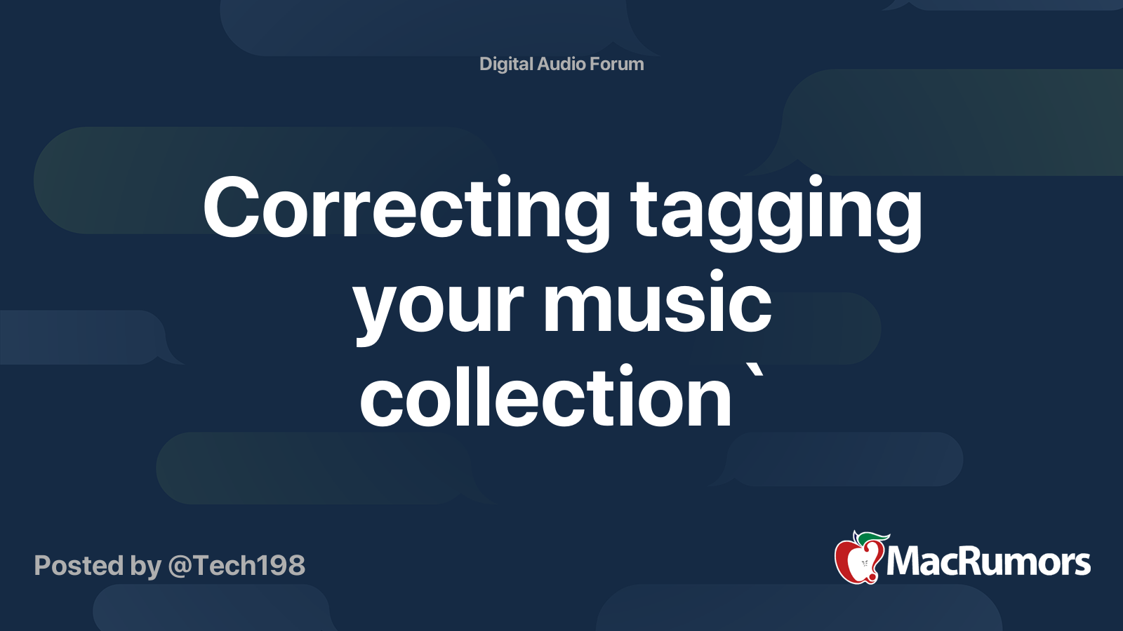 Correcting tagging your music collection` | MacRumors Forums
