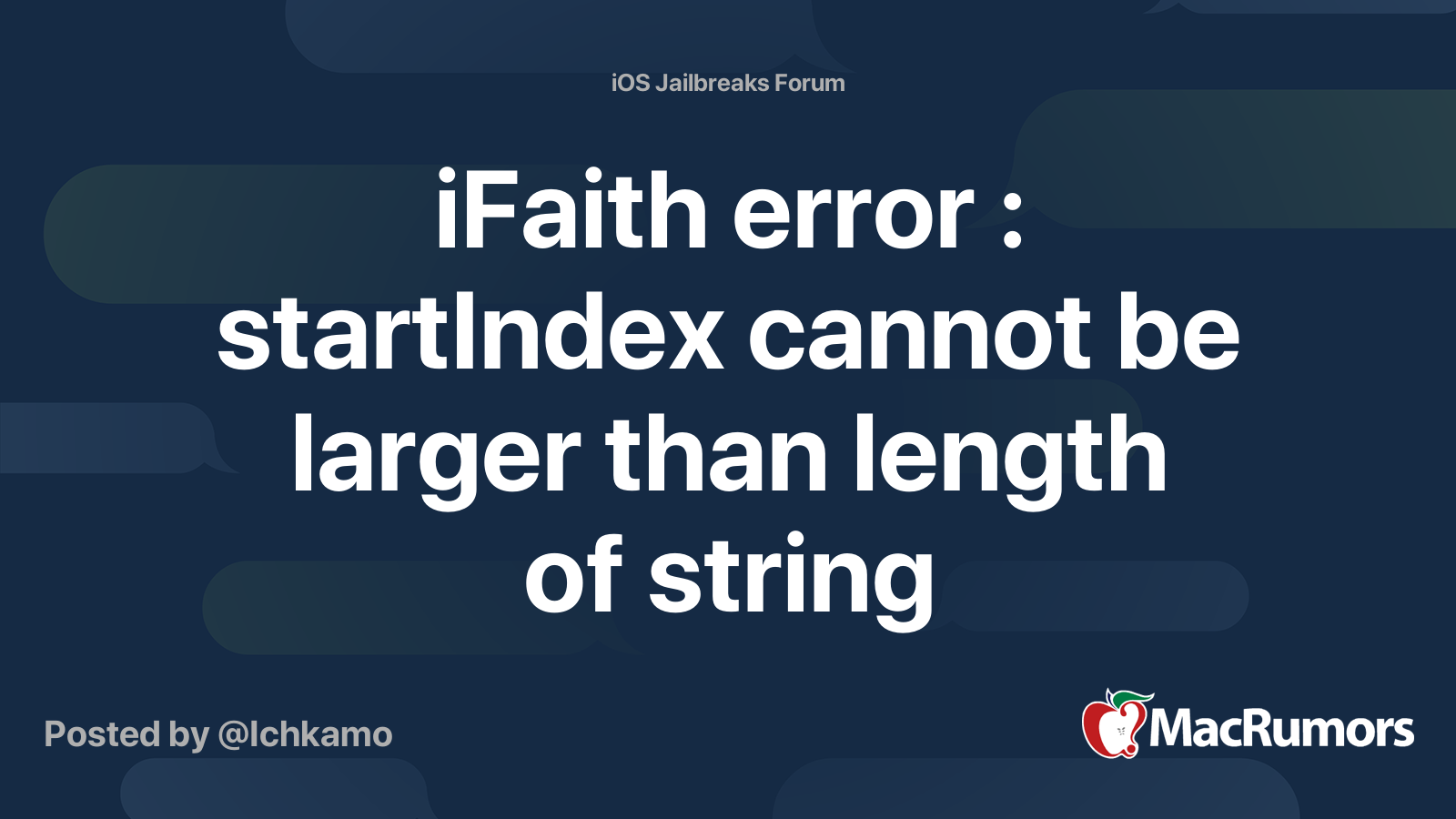 Ifaith Error Startindex Cannot Be Larger Than Length Of String Macrumors Forums