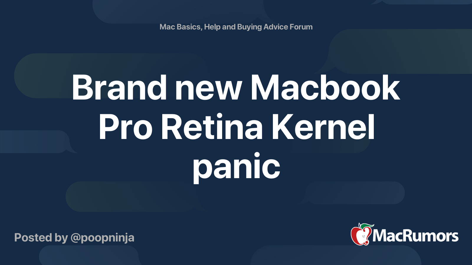 Brand new Macbook Pro Retina Kernel panic | MacRumors Forums