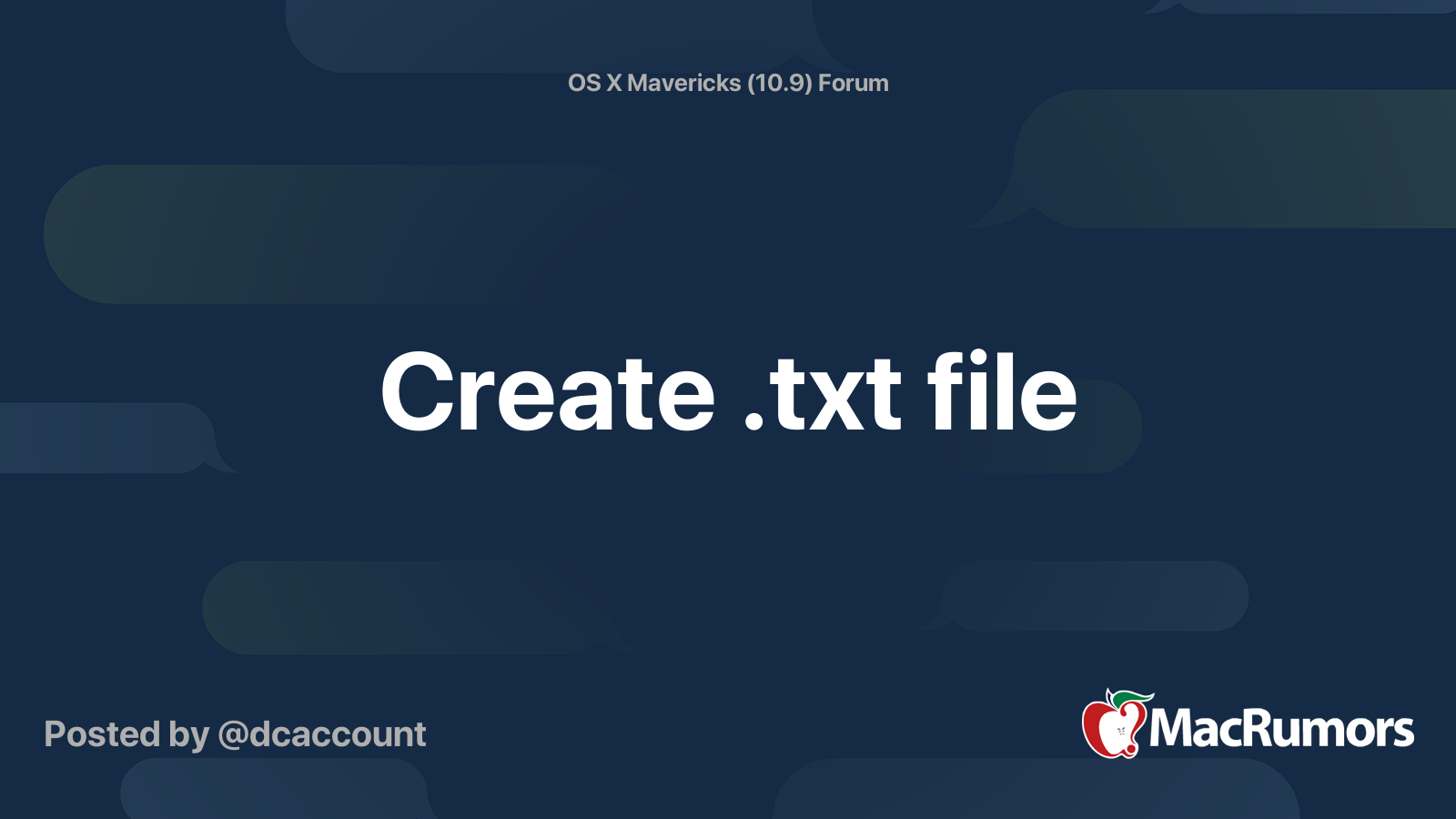 Create .txt file | MacRumors Forums
