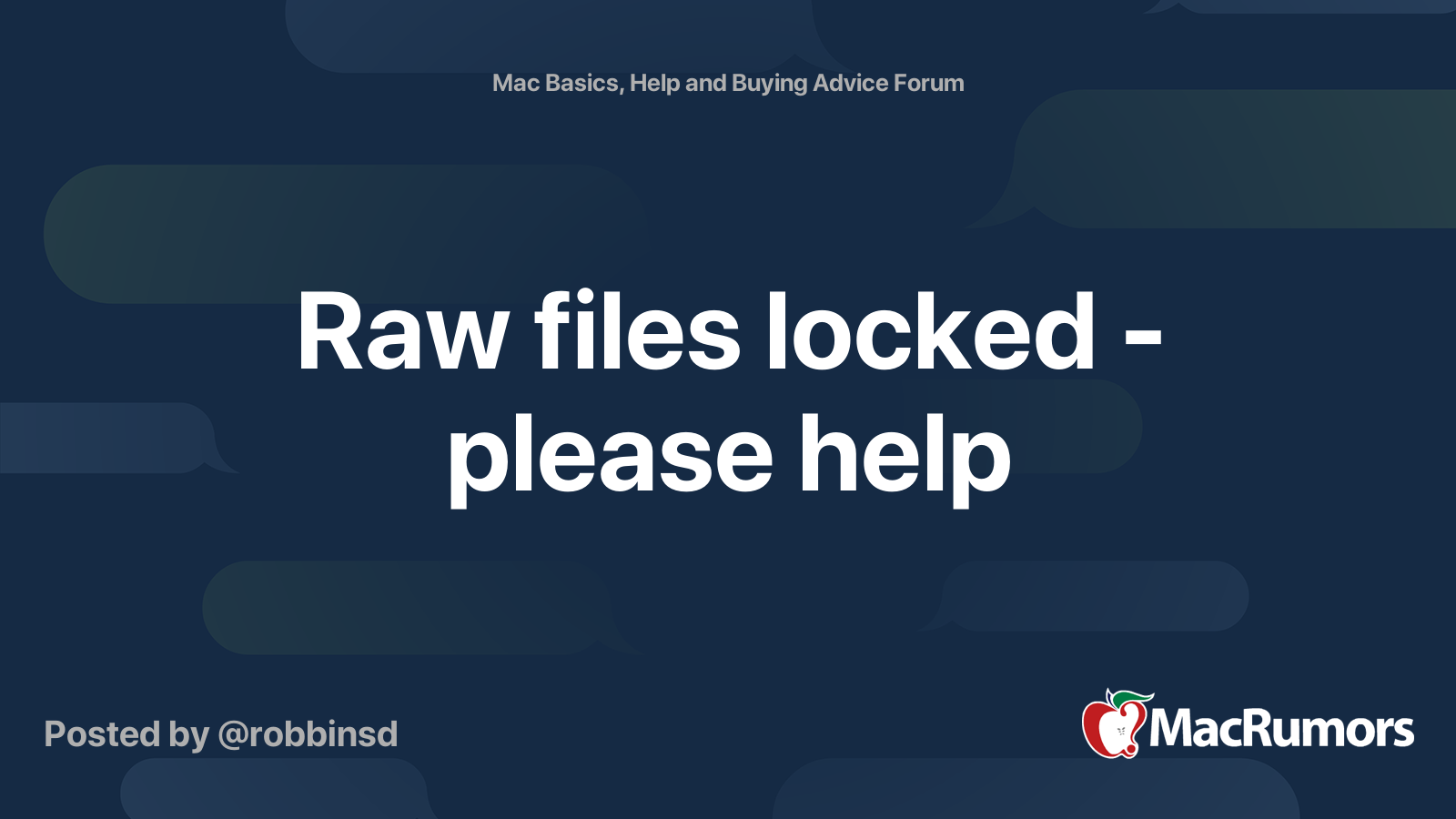 Raw files locked - please help | MacRumors Forums