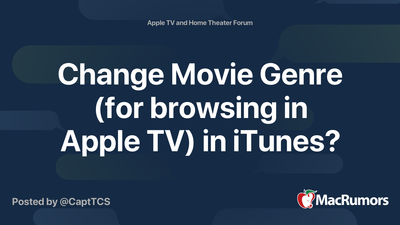 Change Movie Genre (for browsing in Apple TV) in iTunes? | MacRumors Forums