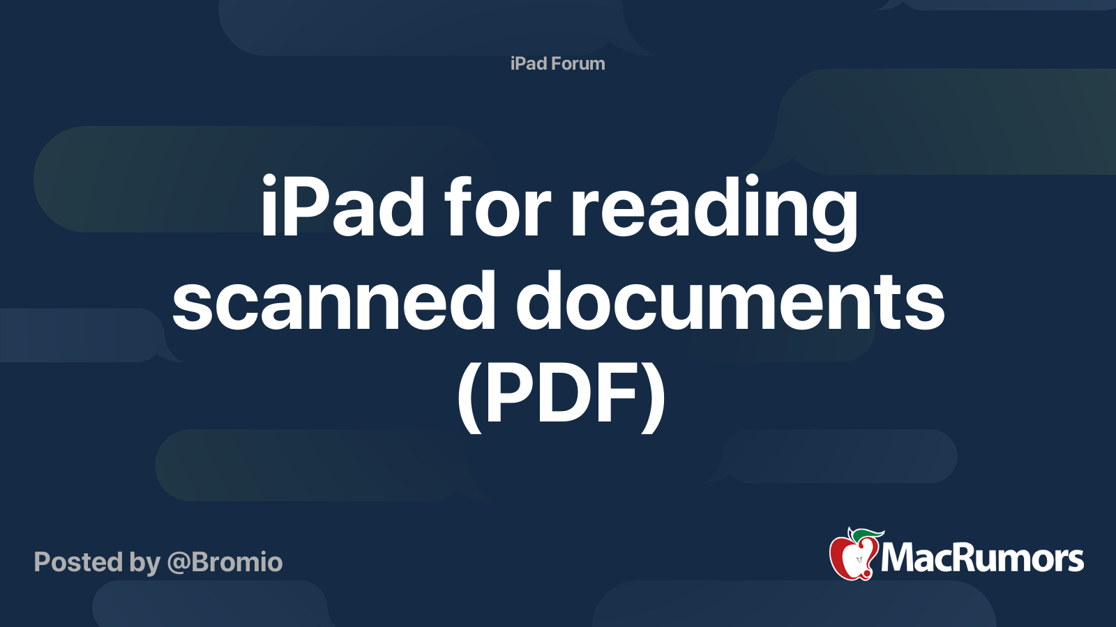 iPad for reading scanned documents (PDF) | MacRumors Forums