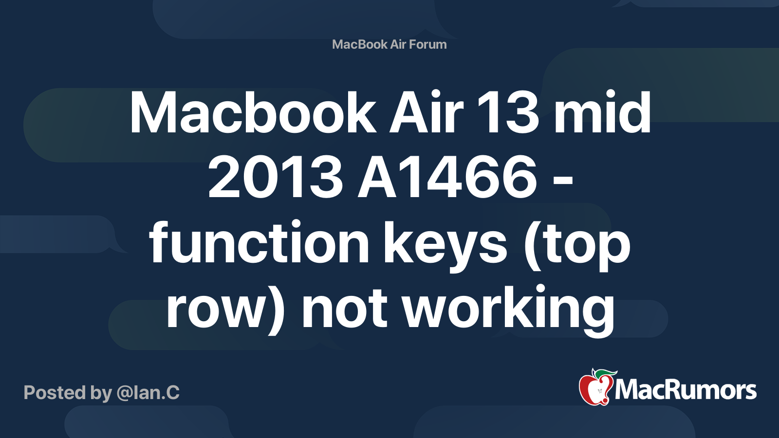 Macbook Air 13 mid 2013 A1466 - function keys (top row) not working | MacRumors Forums