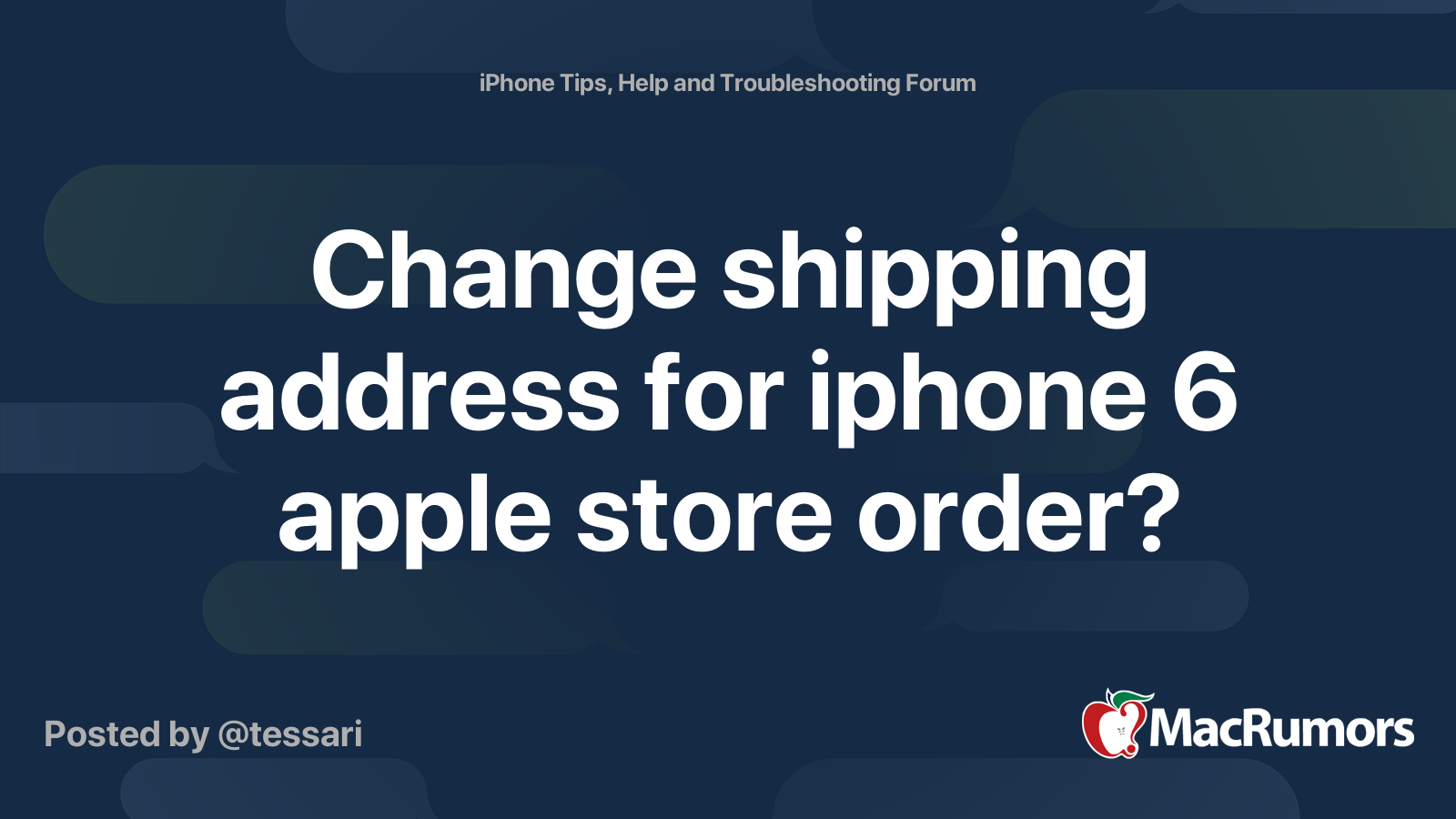 Change shipping address for iphone 6 apple store order? | MacRumors Forums