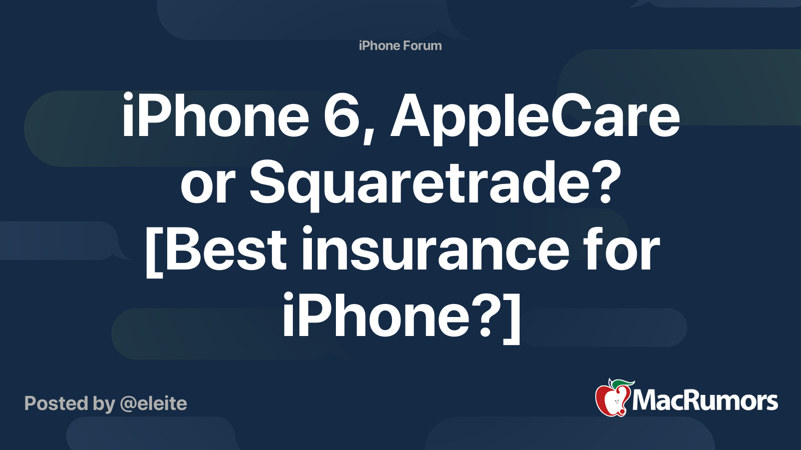 iPhone 6, AppleCare or Squaretrade? [Best insurance for iPhone ...