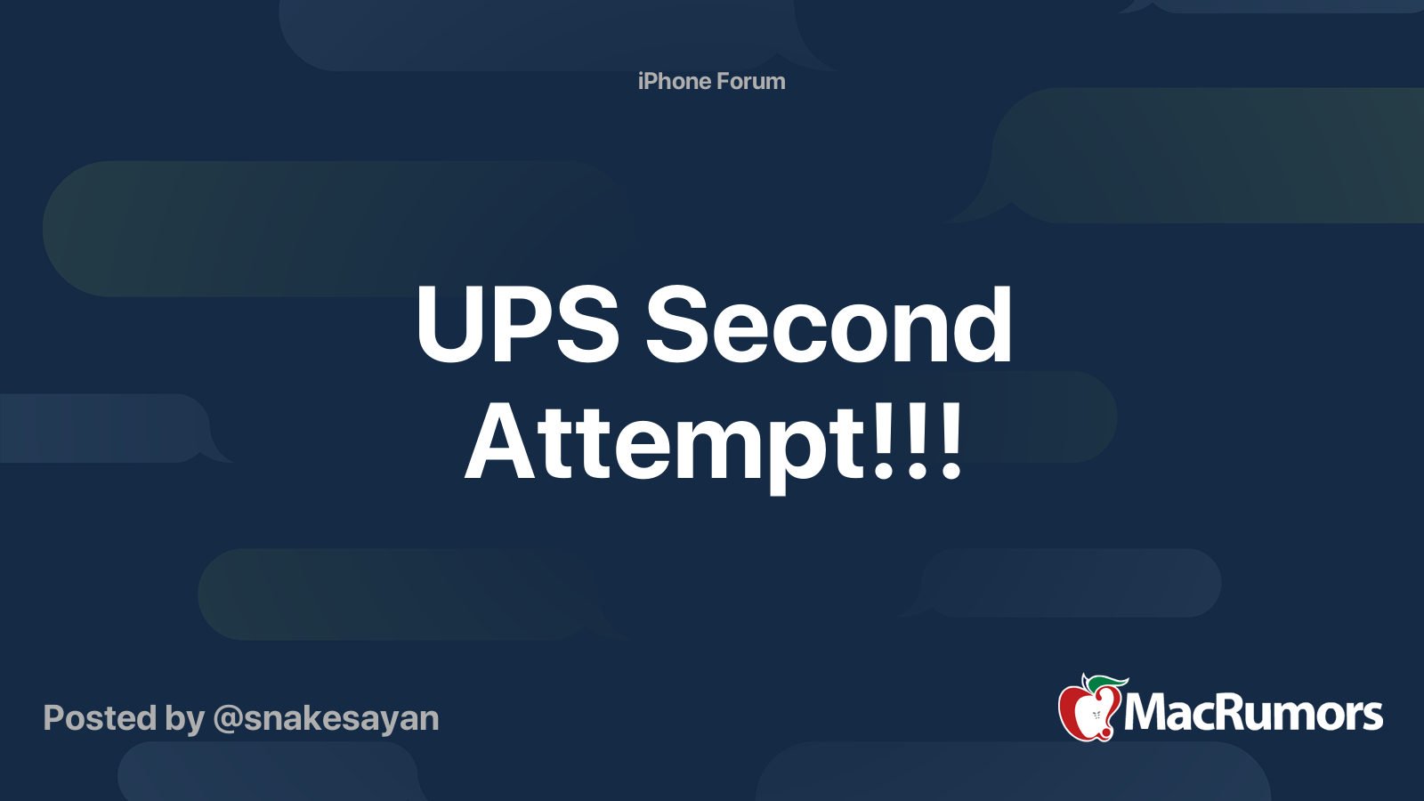 UPS Second Attempt!!! | MacRumors Forums