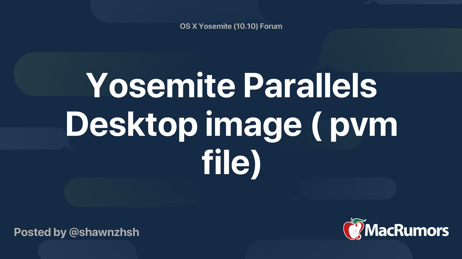 Yosemite Parallels Desktop image ( pvm file) | MacRumors Forums