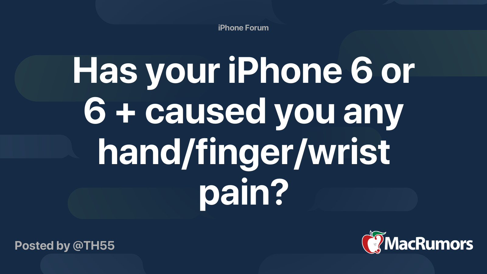 Has your iPhone 6 or 6 + caused you any hand/finger/wrist pain ...
