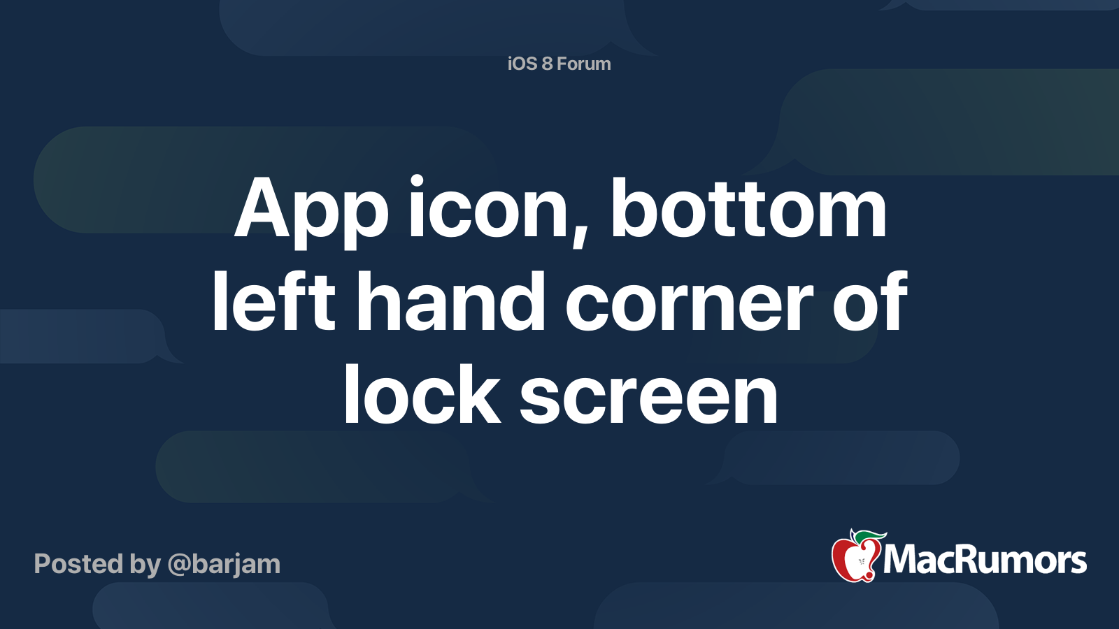 App icon, bottom left hand corner of lock screen | MacRumors Forums
