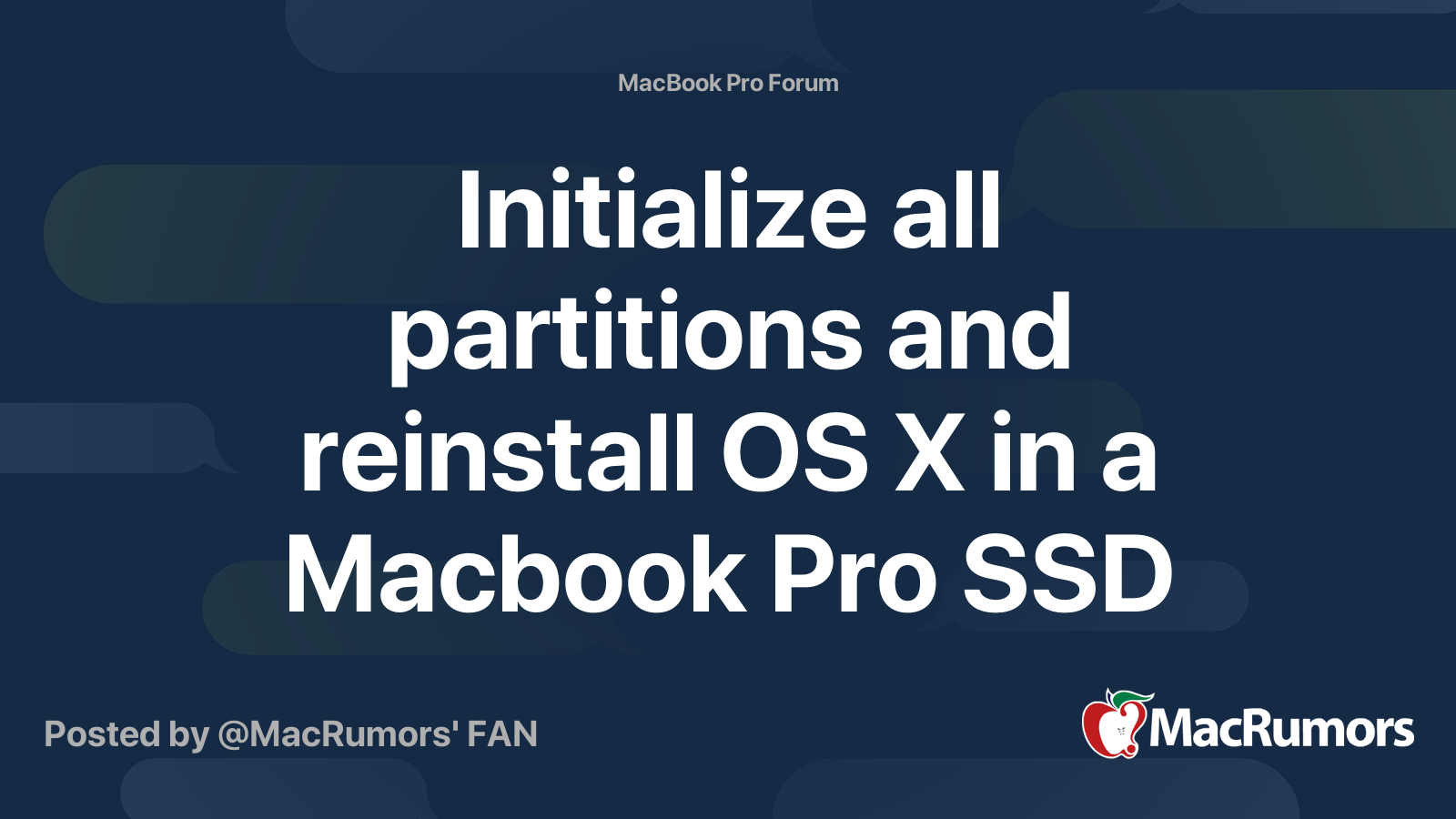 Initialize all partitions and reinstall OS X in a Macbook Pro SSD | MacRumors Forums