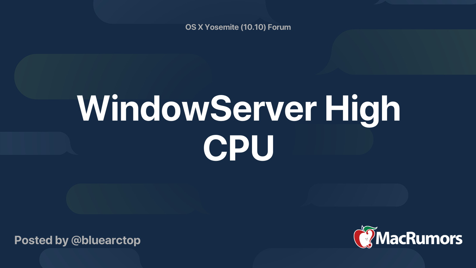 WindowServer High CPU | MacRumors Forums