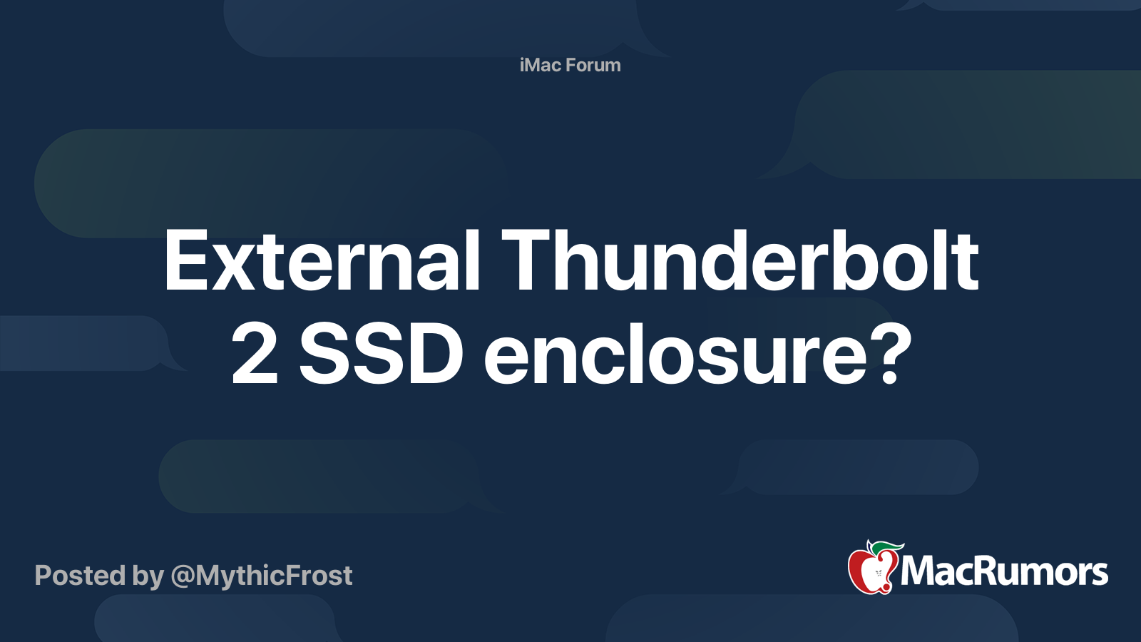 External Thunderbolt 2 SSD enclosure? | MacRumors Forums