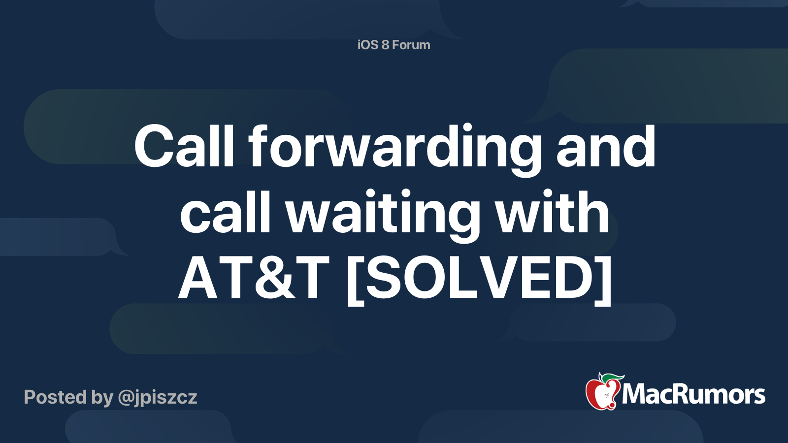 Call forwarding and call waiting with AT&T [SOLVED] | MacRumors Forums