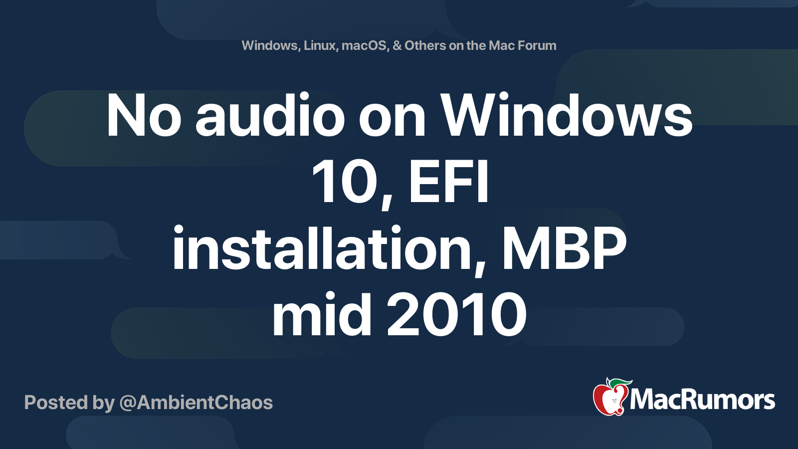 No audio on Windows 10, EFI installation, MBP mid 2010 | MacRumors Forums