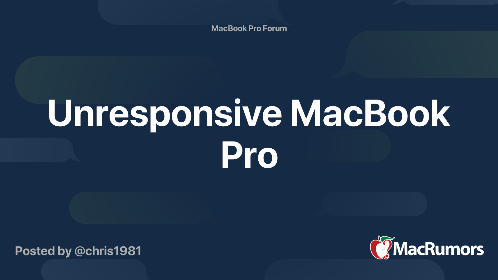 Unresponsive MacBook Pro | MacRumors Forums