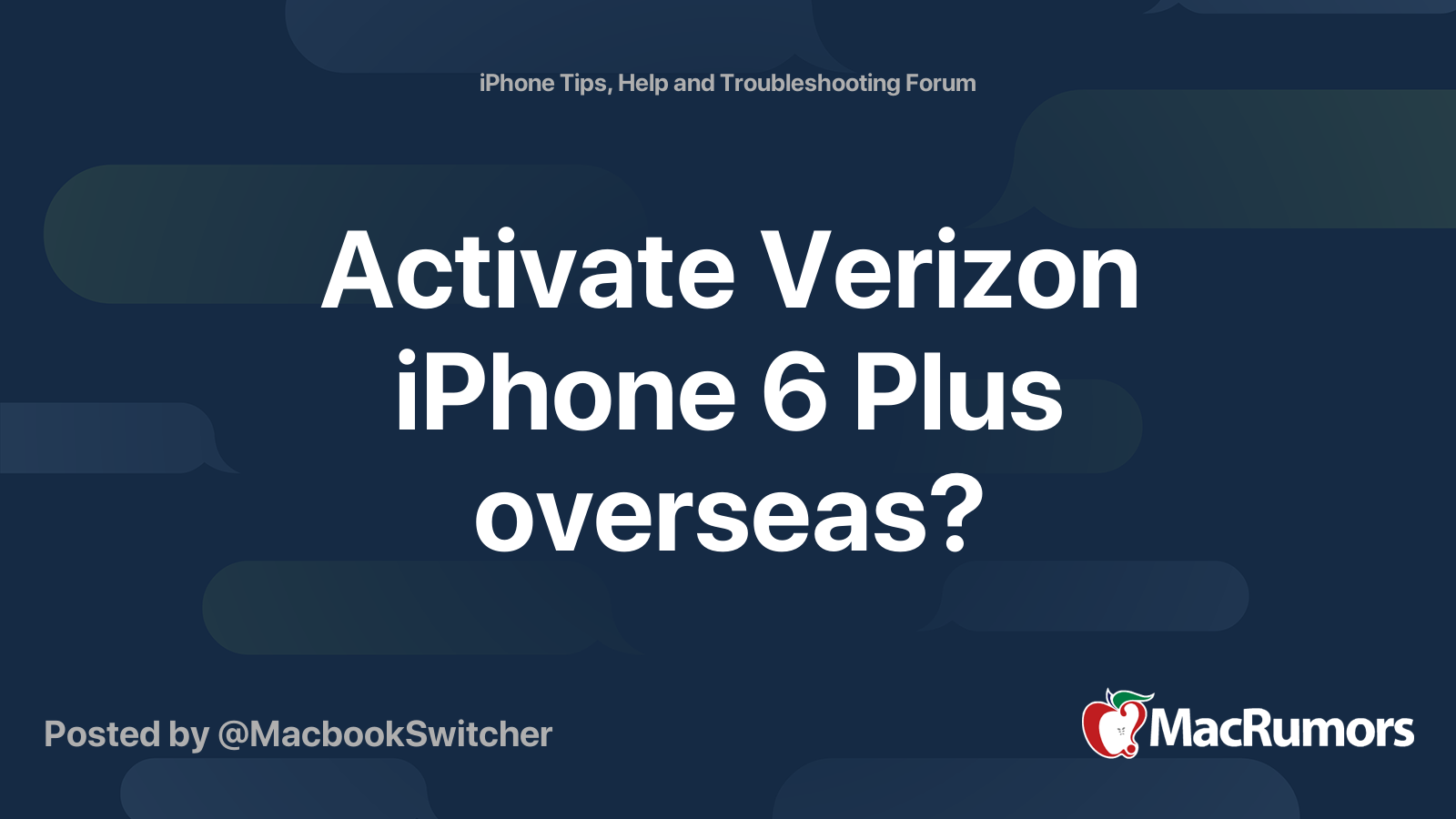 Activate Verizon iPhone 6 Plus overseas? | MacRumors Forums