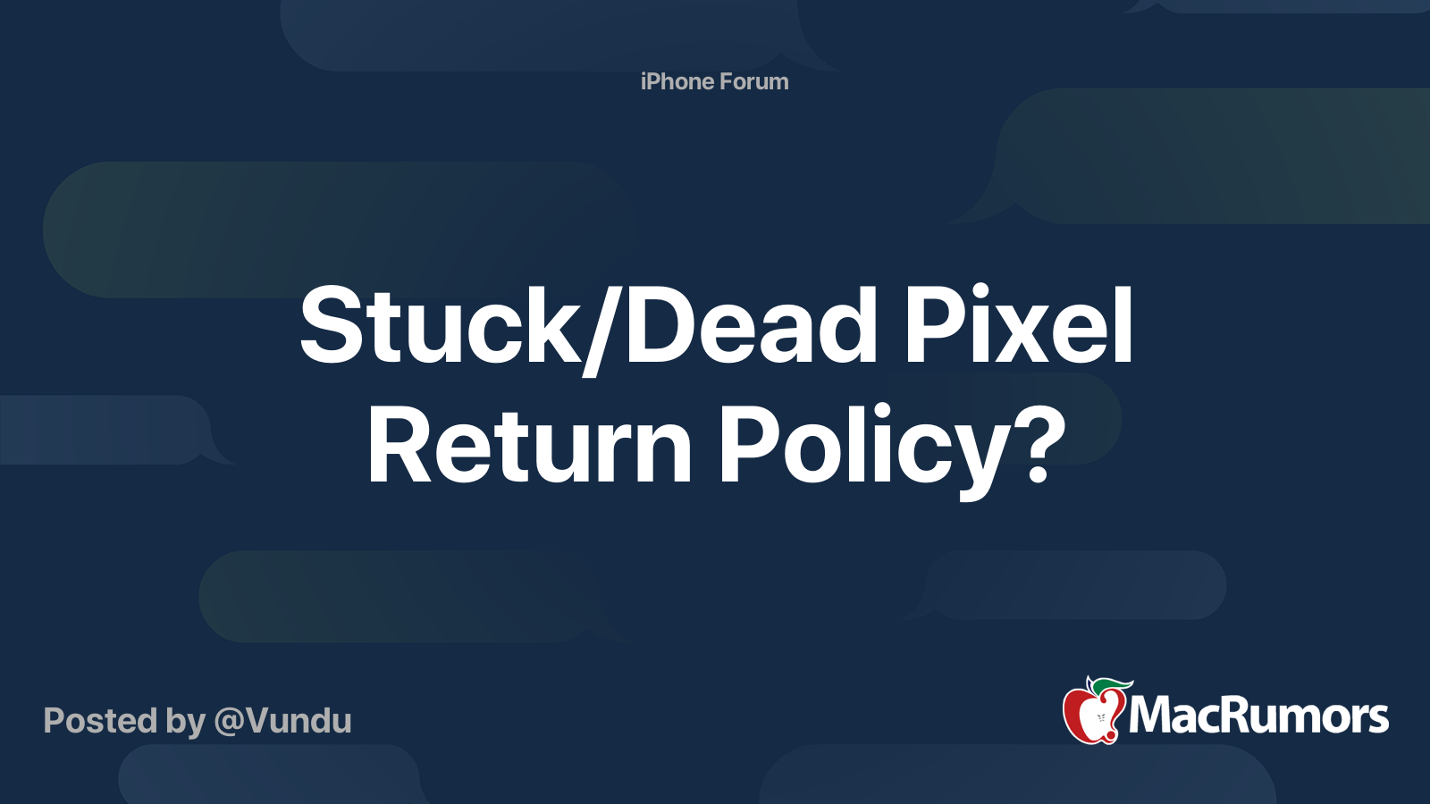 Stuck/Dead Pixel Return Policy? | MacRumors Forums