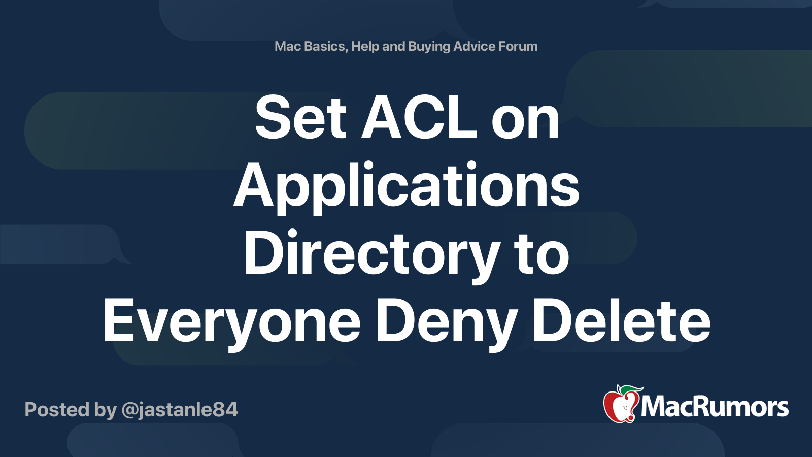 Set ACL on Applications Directory to Everyone Deny Delete | MacRumors ...