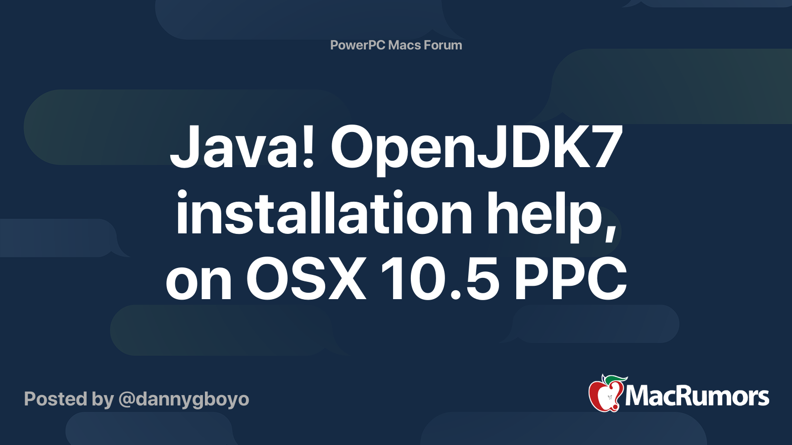 Java! OpenJDK7 installation help, on OSX 10.5 PPC | MacRumors Forums