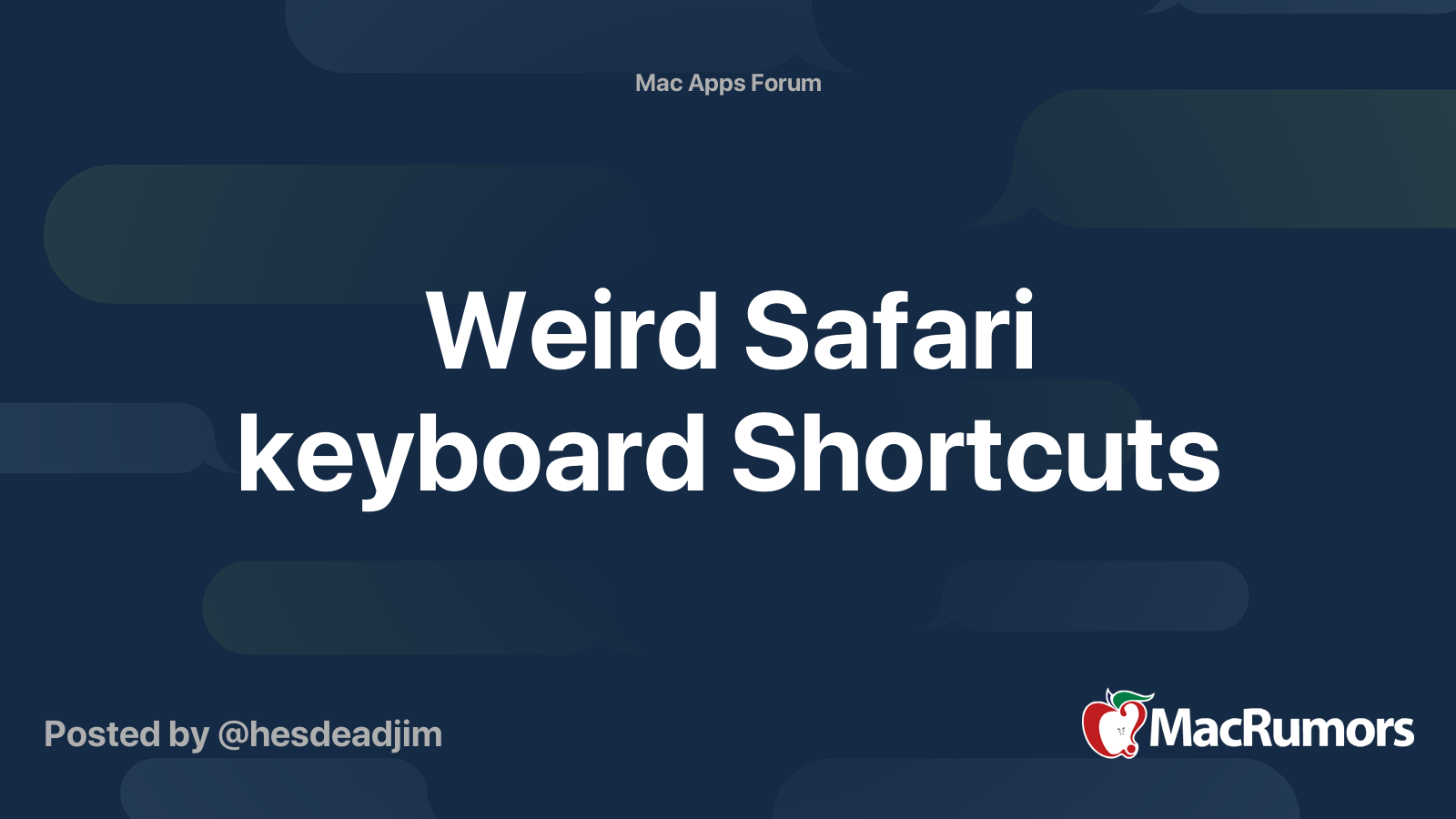 Weird Safari keyboard Shortcuts | MacRumors Forums