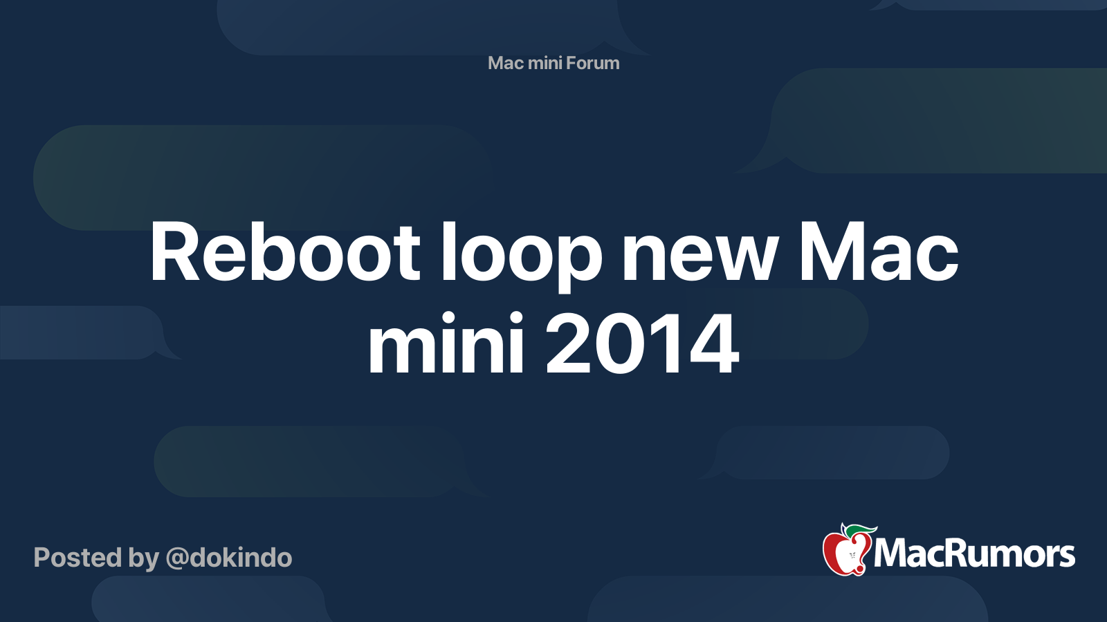 Reboot loop new Mac mini 2014 | MacRumors Forums