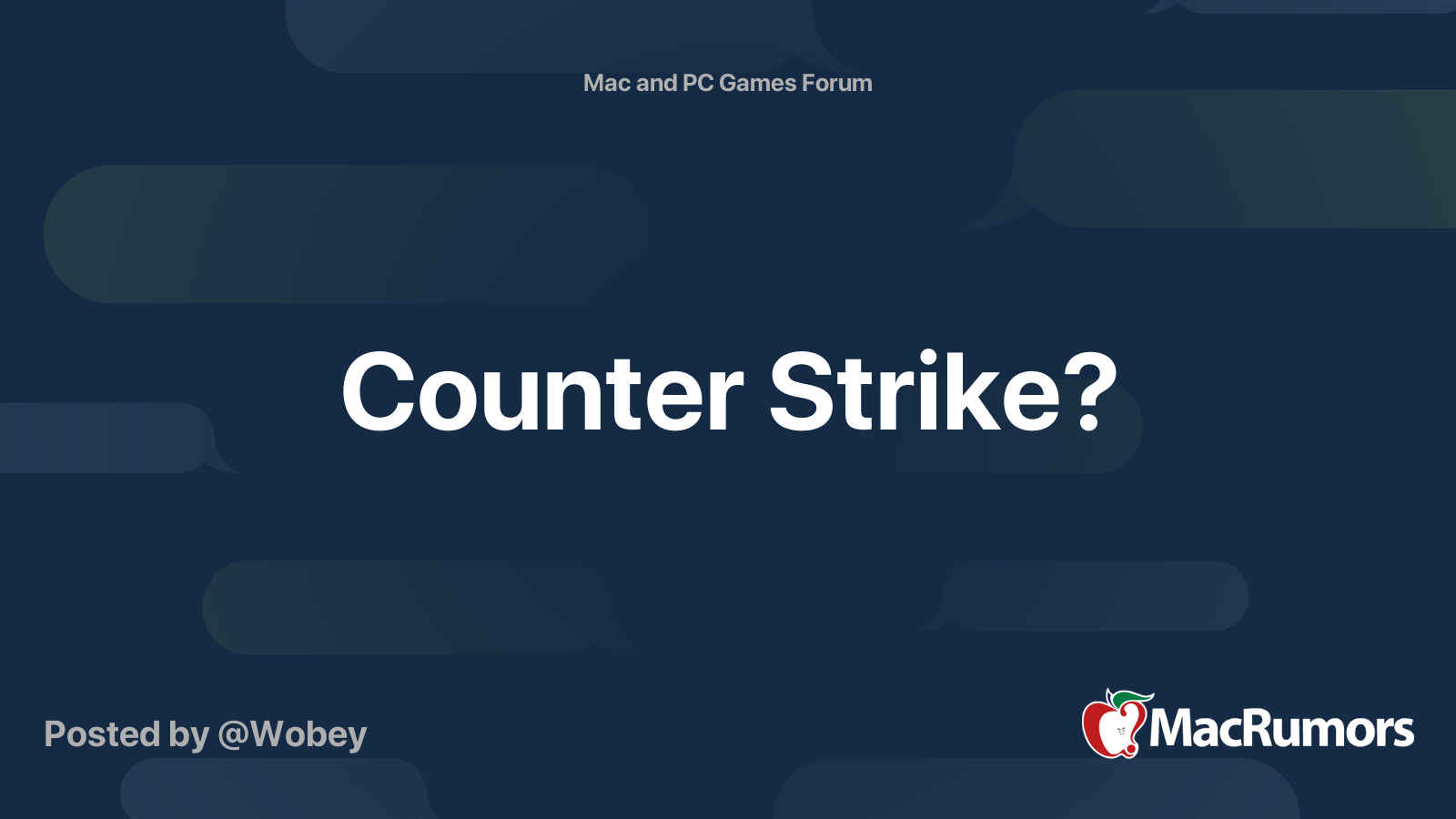 Counter Strike? | MacRumors Forums