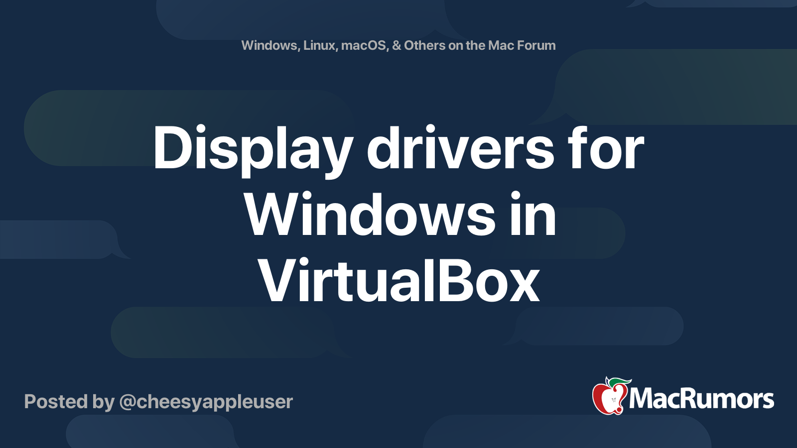 Display drivers for Windows in VirtualBox | MacRumors Forums