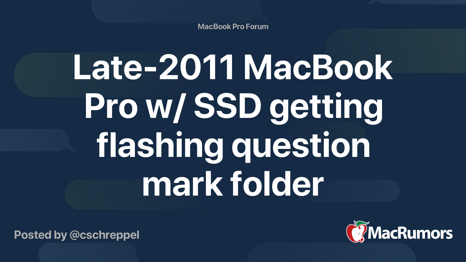 Late-2011 MacBook Pro w/ SSD getting flashing question mark folder | MacRumors Forums