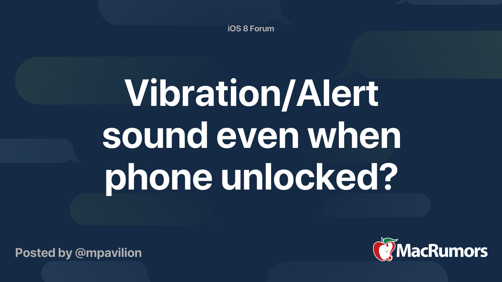 Vibration/Alert sound even when phone unlocked? | MacRumors Forums