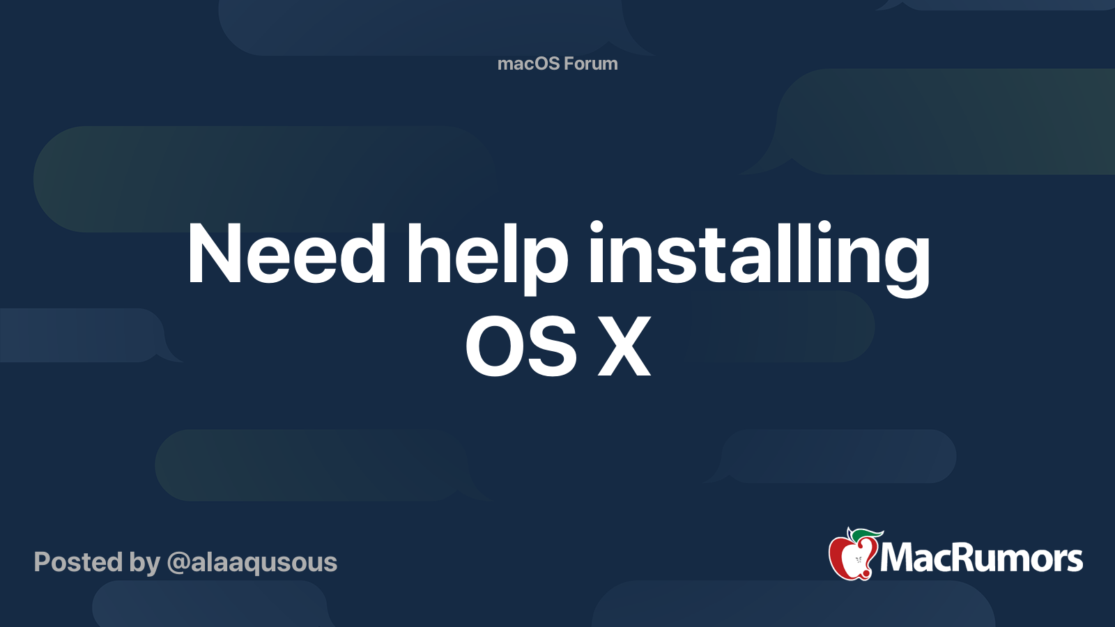 Need help installing OS X | MacRumors Forums
