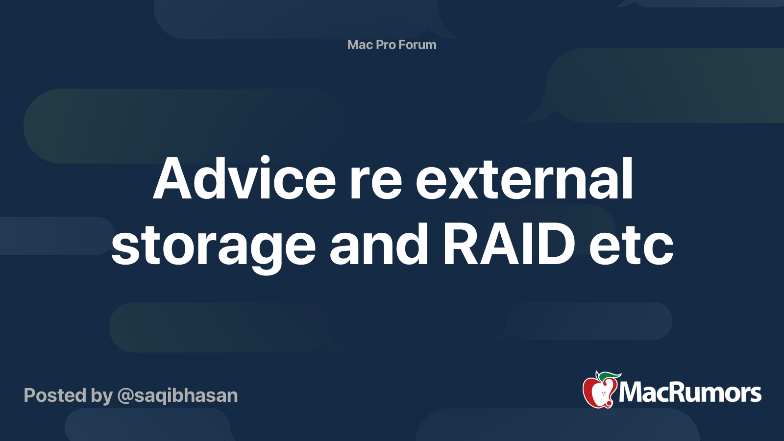 Advice re external storage and RAID etc | MacRumors Forums