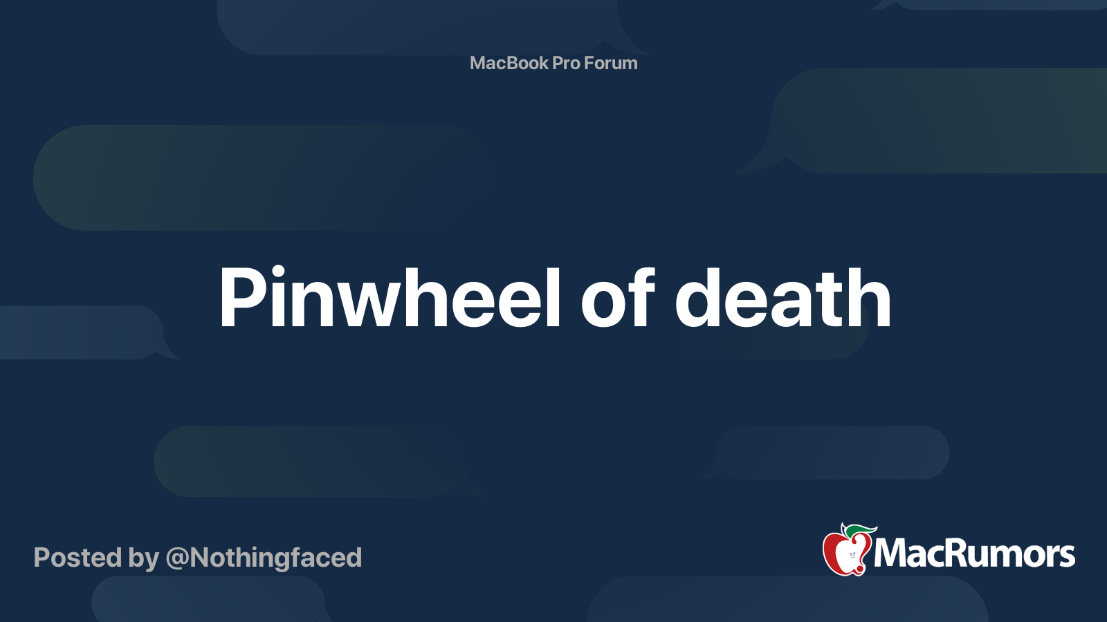 Pinwheel of death | MacRumors Forums