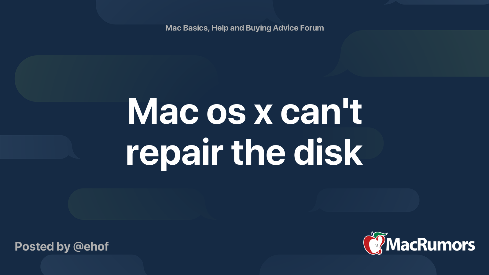 Mac os x can't repair the disk | MacRumors Forums
