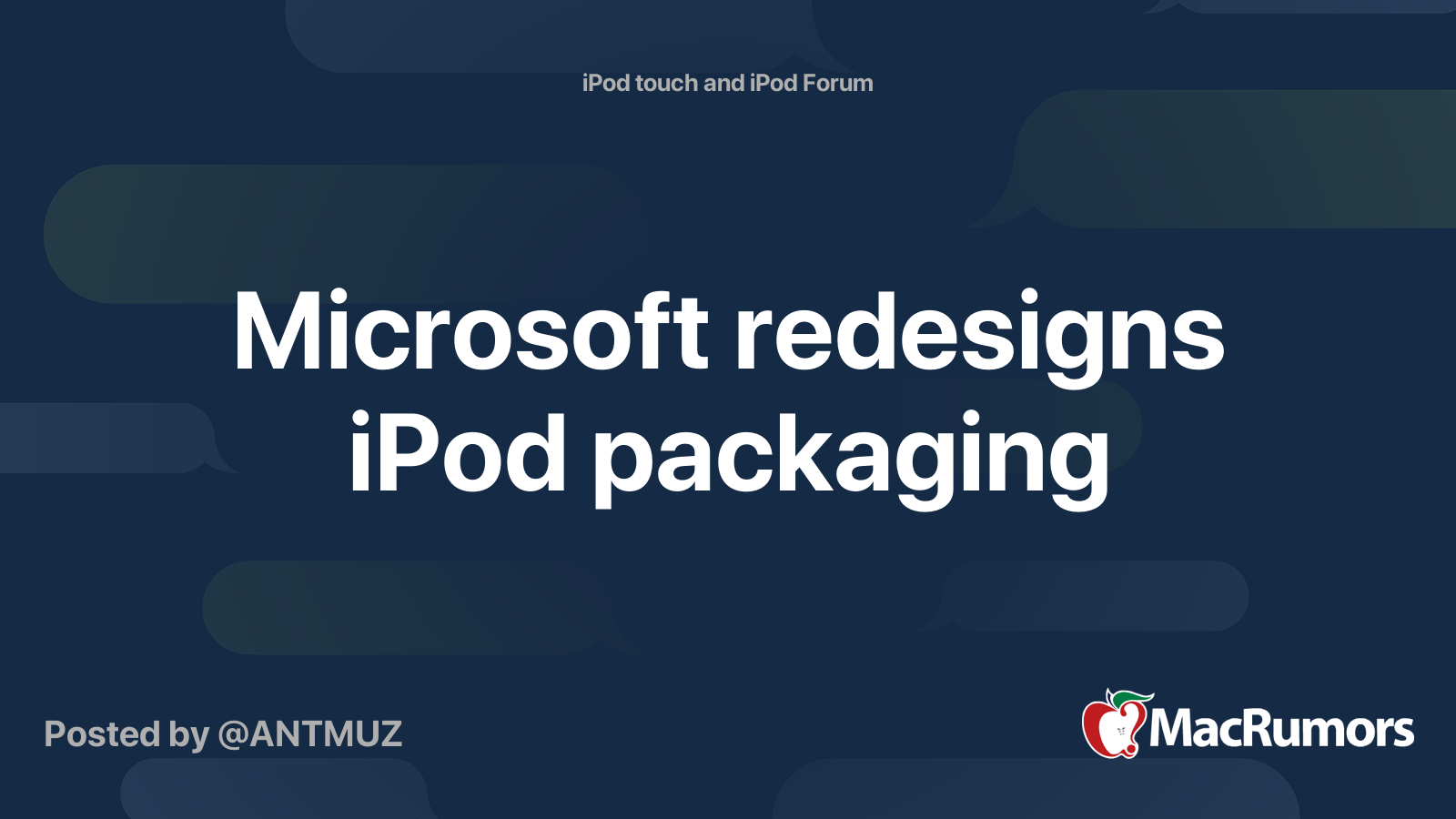 Microsoft redesigns iPod packaging | MacRumors Forums