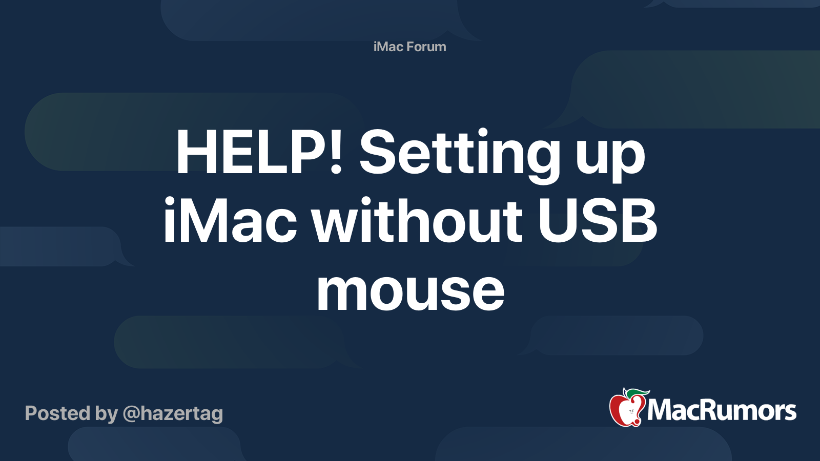 Help Setting Up Imac Without Usb Mouse Macrumors Forums 