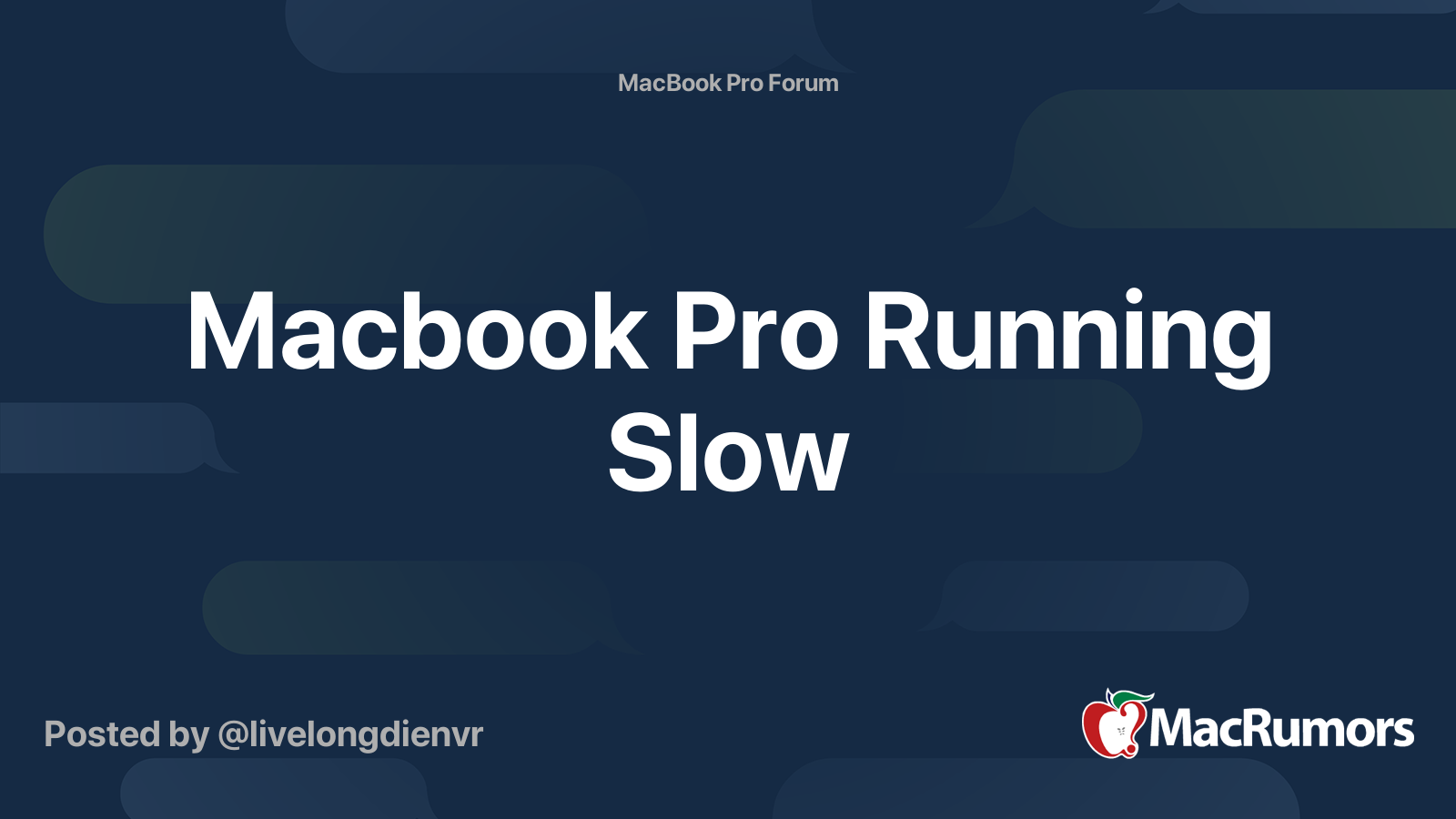 Macbook Pro Running Slow | MacRumors Forums
