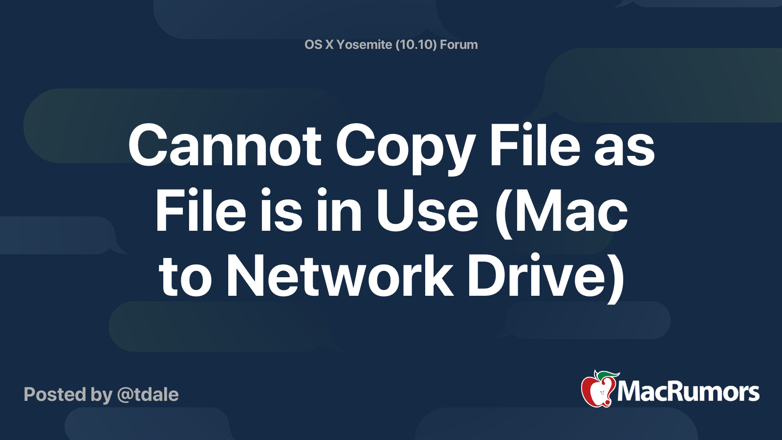 Cannot Copy File as File is in Use (Mac to Network Drive) | MacRumors ...