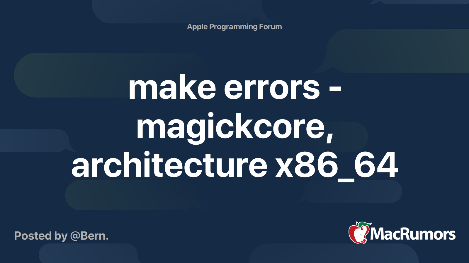 make errors - magickcore, architecture x86_64 | MacRumors Forums