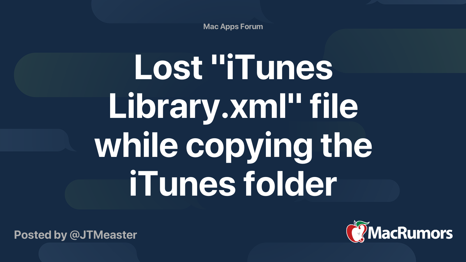 Lost "iTunes Library.xml" file while copying the iTunes folder | MacRumors Forums