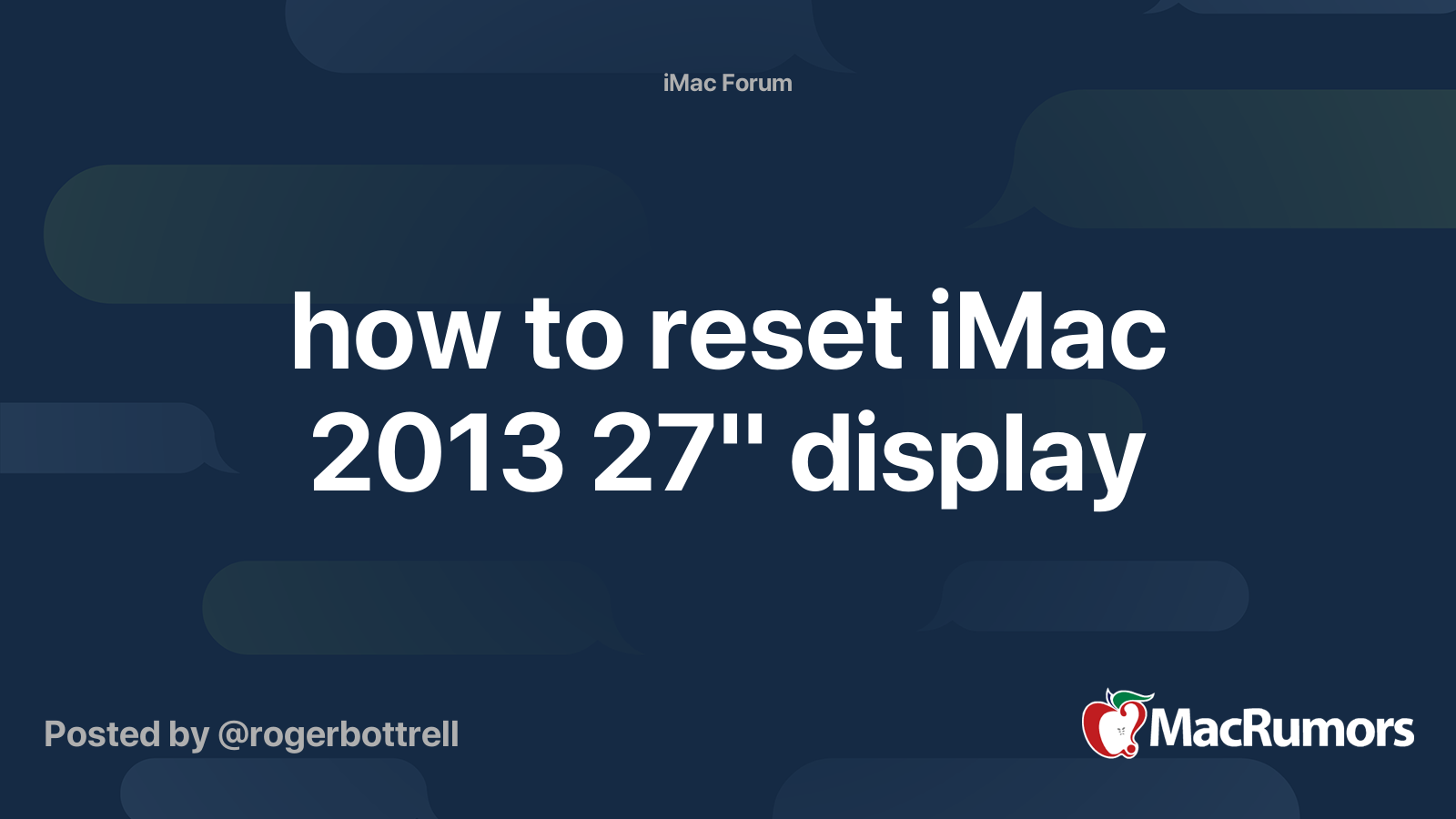 how to reset iMac 2013 27" display | MacRumors Forums